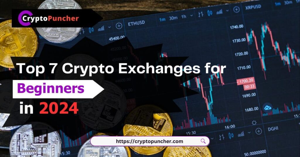 Top 7 Crypto Exchanges for Beginners in 2025